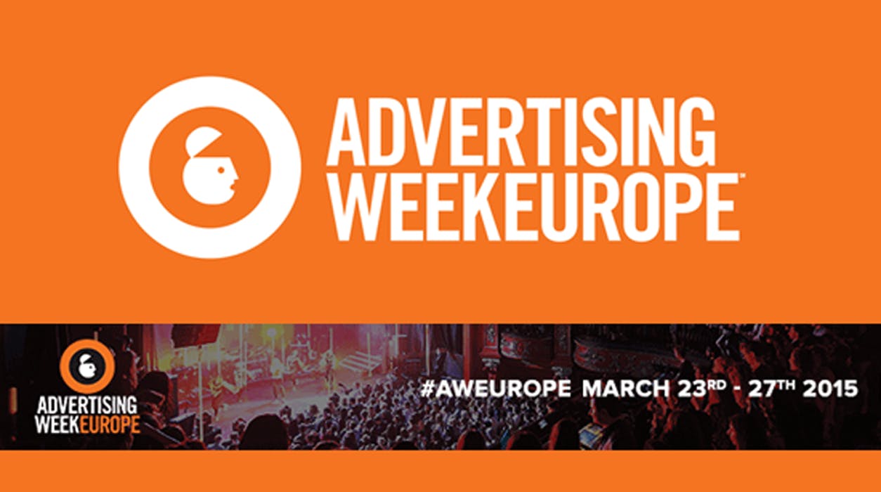 Advertising Week Europe 2015: What to watch out for
